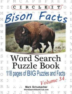 Circle It, Bison Facts, Word Search, Puzzle Book 9781938625527| eBay