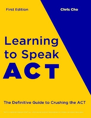 Learning to Speak ACT by Chris Cho (English) Paperback Book ...