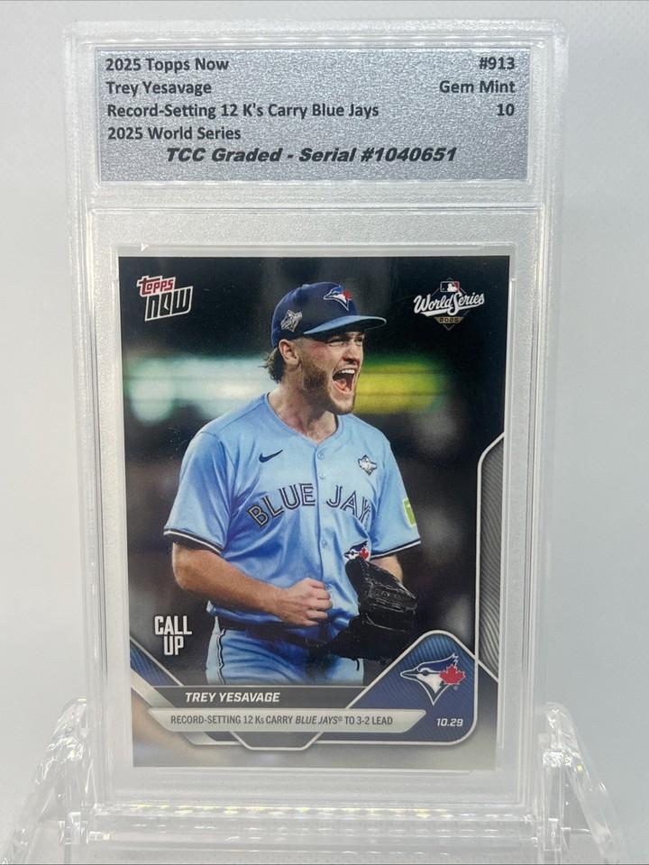 2025 Topps Now Trey Yesavage 12 K’s World Series TCC Graded Gem Mint 10 ...