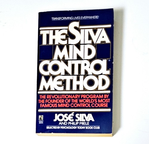 The Silva Mind Control Method Jose Silva 1st Ed Pocket Books Edition ...