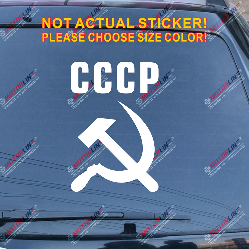 CCCP USSR Soviet Union Decal Sticker Car Vinyl pick size Russian Hammer ...