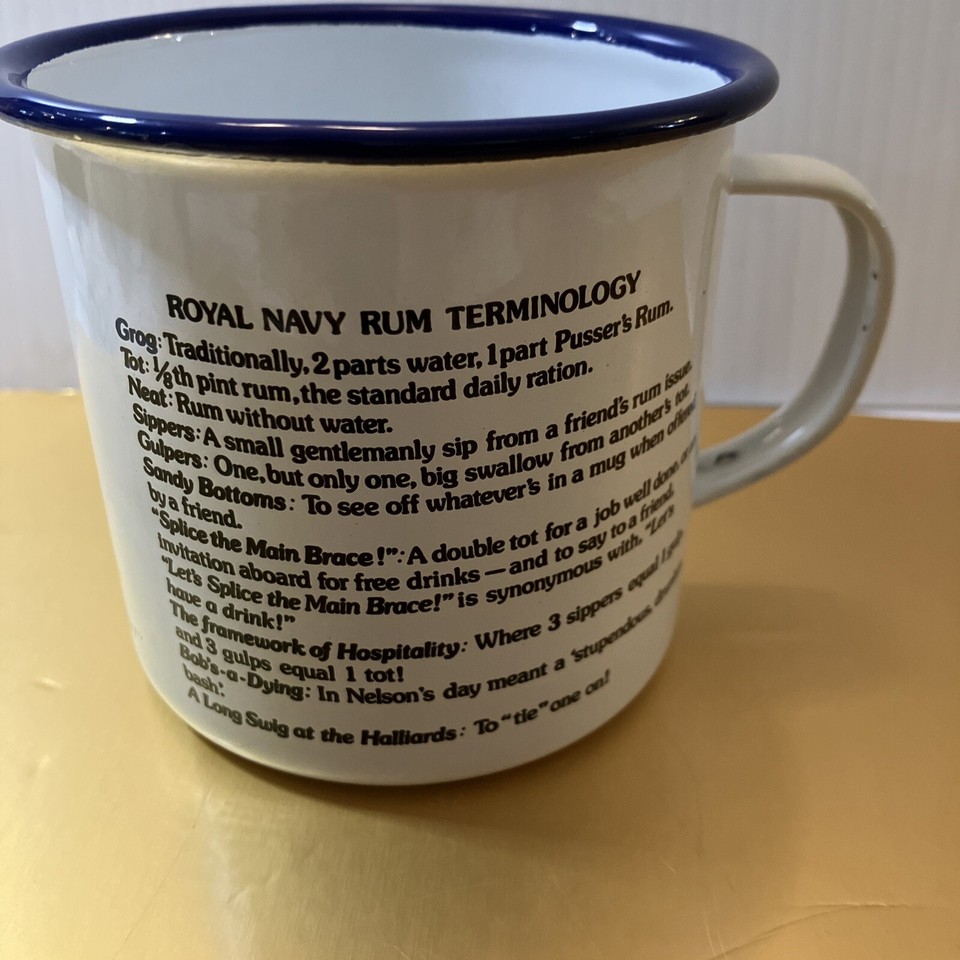 Pusser's Rum British Navy ENAMEL METAL/TIN MUG CUP - Good To The Last ...