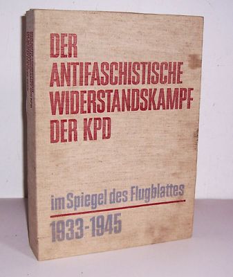 Der antifaschistische Widerstandskampf der KPD im Spiegel des ...