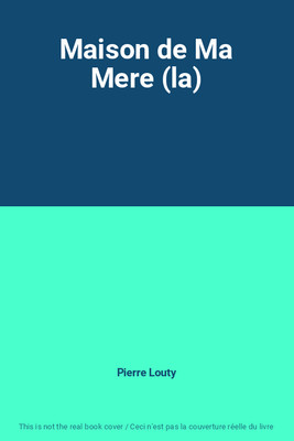 Maison de Ma Mere (la), Pierre Louty | eBay