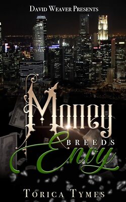 Money Breeds Envy by Torica Tymes (Paperback) BRAND NEW | eBay