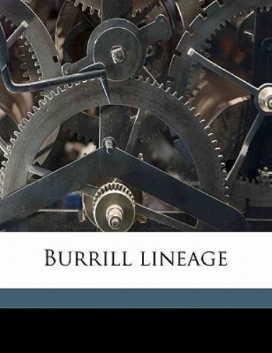 Burrill Lineage by Paul Colburn Burrill (2010, Trade Paperback) for ...