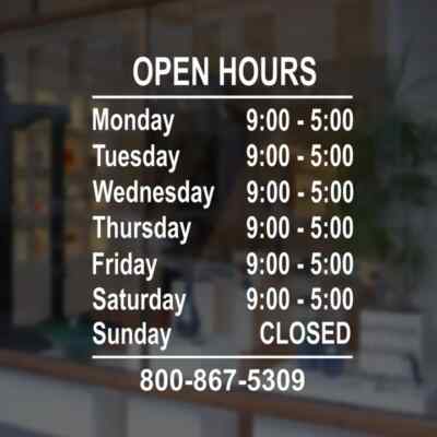 Custom Business Store Hours Sign Decal Sticker 12x18 and 12x8EXTERIOR ...