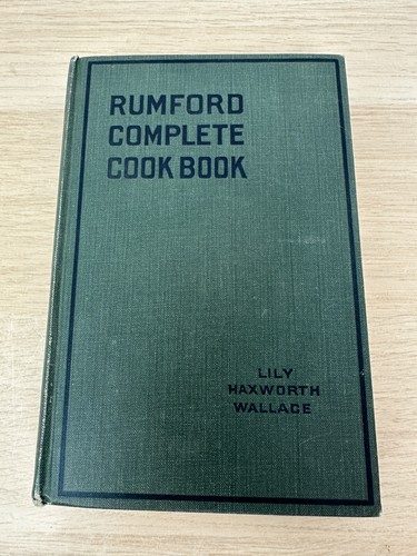 1930 Rumford Complete Cookbook Lily Haxworth Wallace Baking Powder ...