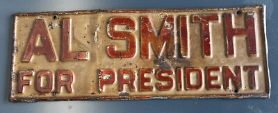 Vintage Al Smith For President, Political Topper Sign, 42nd Governor NY ...