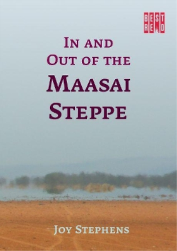 Joy Stephens In and out of the Maasai Steppe (Poche) 9781928246121 | eBay