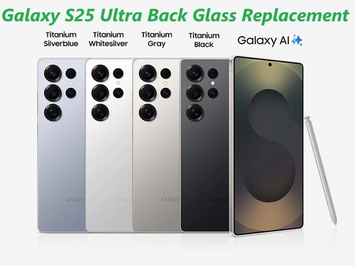 For Samsung Galaxy S25 Ultra /S25/S25 Plus Back Glass Replacement Cover ...