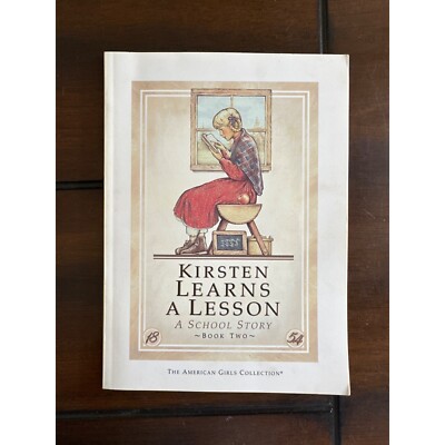 Kirsten Learns A Lesson 1986 A School Story Book 2 American Girl ...