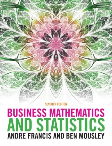 Ben Mousley Andre Francis Business Mathematics and Statistics ...