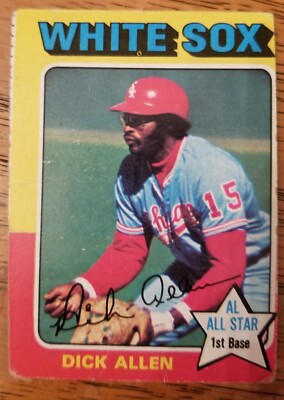 1975 Topps Dick Allen Chicago White Sox Baseball Card #400 EX | eBay