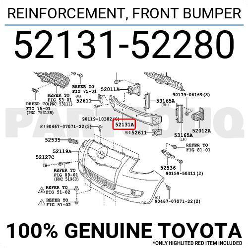 5213152280 Genuine Toyota REINFORCEMENT, FRONT BUMPER 52131-52280 | eBay
