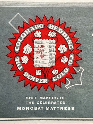 1925 Colorado Bedding & Furniture Co. Monobat Matress Billhead - Denver ...