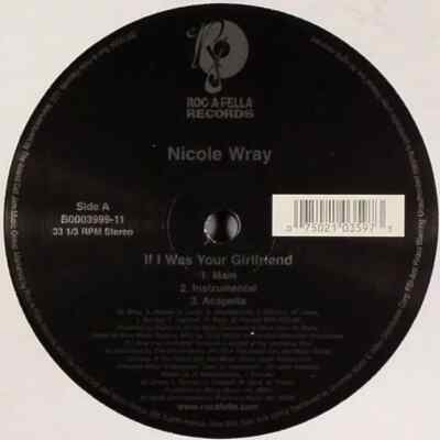 Nicole Wray If I Was Your Girlfriend Vinyl Single 12inch NEAR MINT Roc ...