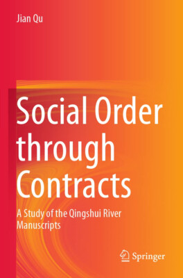 Social Order through Contracts - Jian Qu - Springer, 2022 | eBay