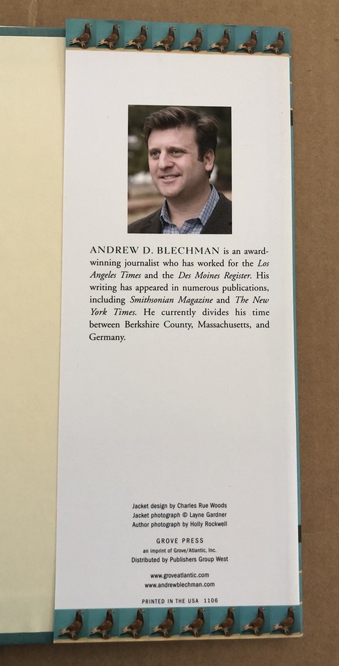 Pigeons: The Fascinating Saga of the World's Most Revered and Reviled ...