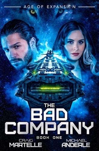 The Bad Company: The Bad Company Book 1 by Craig Martelle: New ...