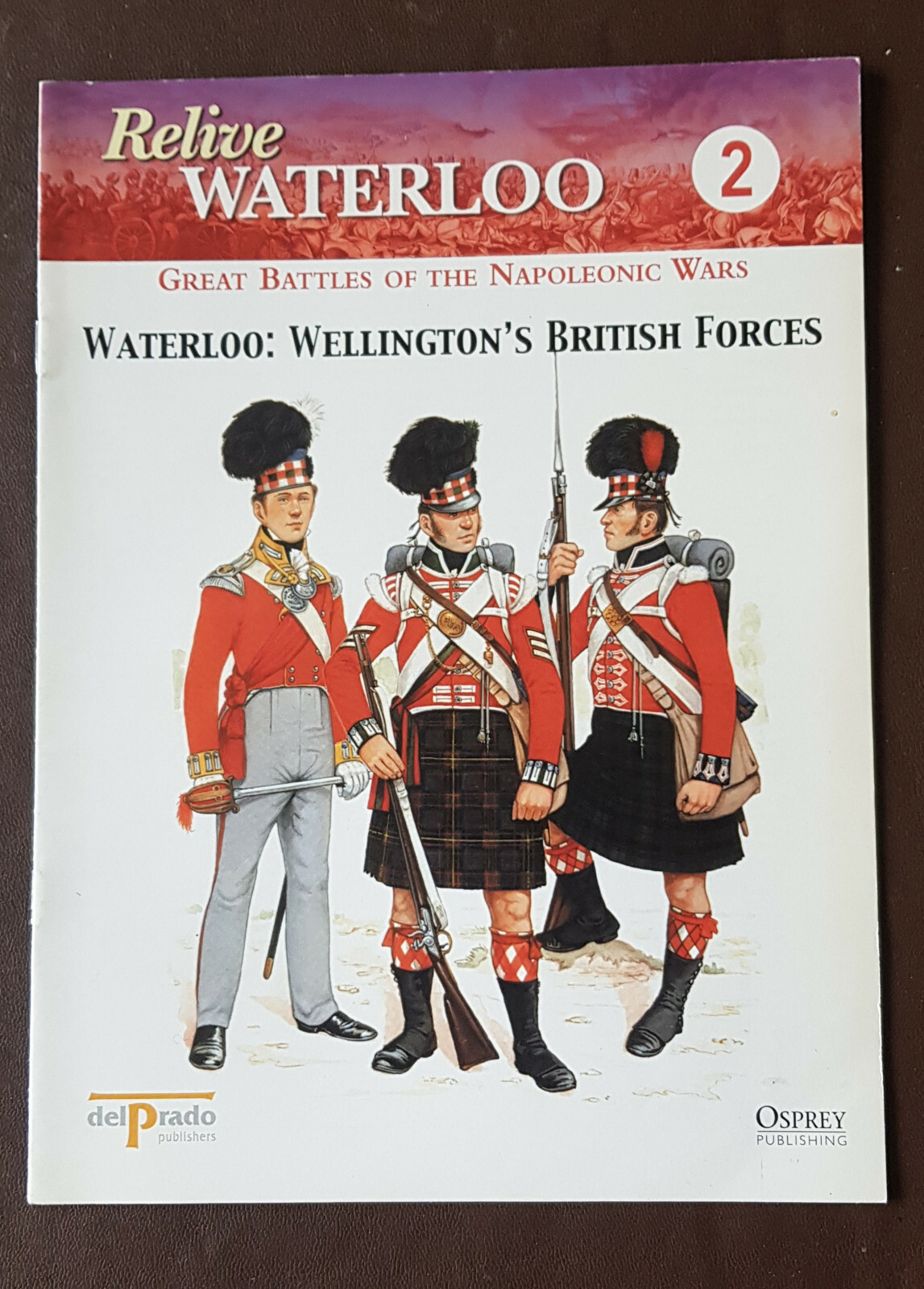 Del Prado RELIVE WATERLOO , Great Battles of The Napoleonic Wars ...