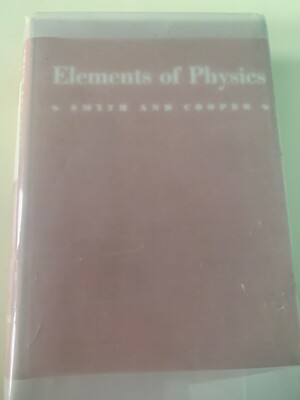 Elements of Physics by Smith and Cooper 1957 Vintage Textbook Hardcover ...