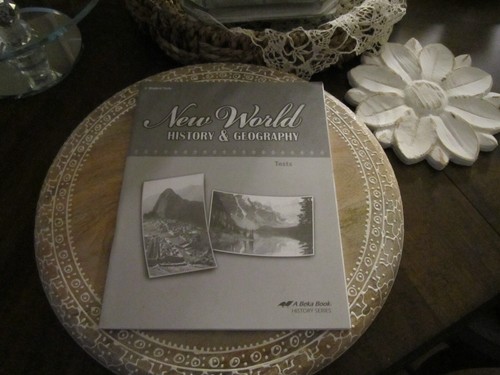 Abeka 6th Grade New World History and Geography Student Test # 157589 ...