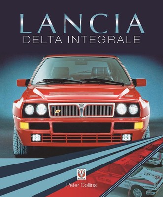 Lancia Delta Integrale by Peter Collins Paperback Book 9781787117808 ...