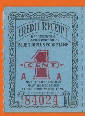 FOOD STAMP COUPON 1 c CREDIT RECEIPT BLUE SURPLUS FOOD STAMP USDA scrip ...