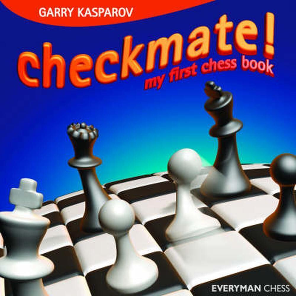 Checkmate!: My First Chess Book by Garry Kasparov (English) Hardcover ...