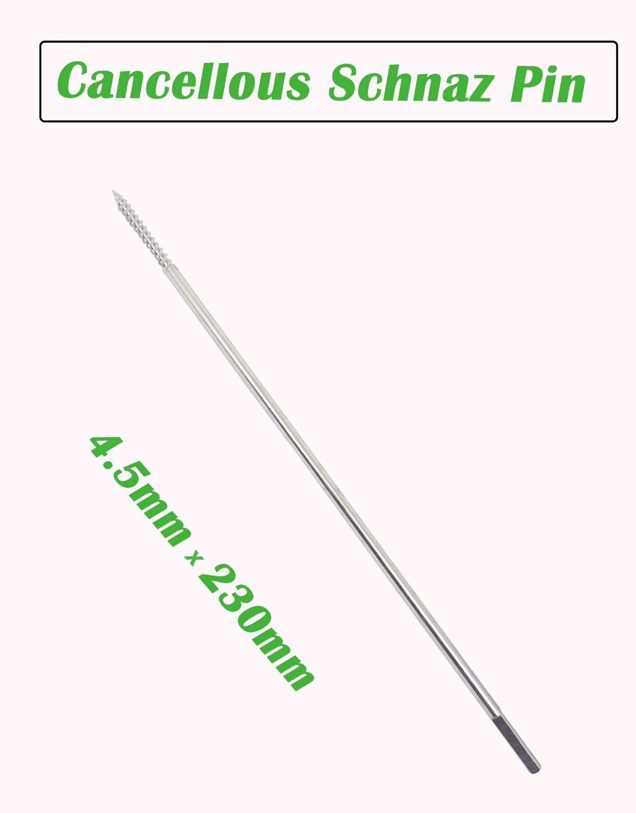 Cancellous Schanz Pin 4.5mm x 230mm Lot of 50pcs Veterinary Instruments ...