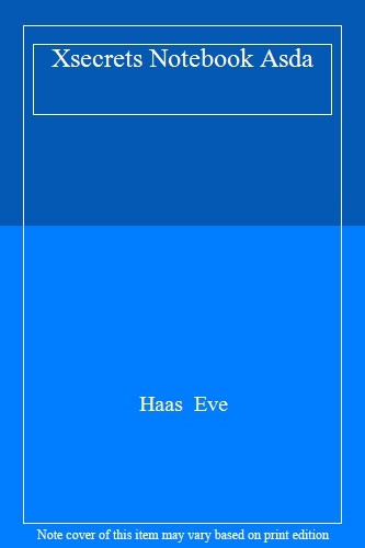 Xsecrets Notebook Asda By Haas Eve | eBay