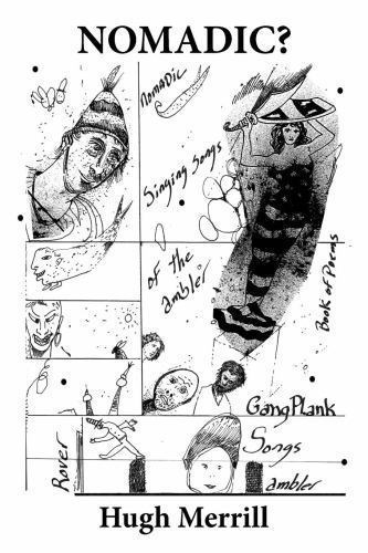 Nomadic? Rover by Days Singing These Gang Plank Songs of the Ambler by ...