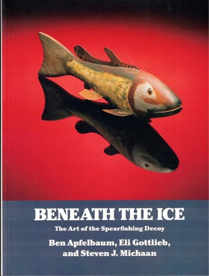 Eli Gottlieb Ben Apfelbaum / Beneath the Ice The Art of the ...