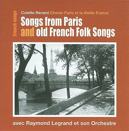 Songs from Paris and Old French Folk Songs * by Colette Renard (CD, Jun ...