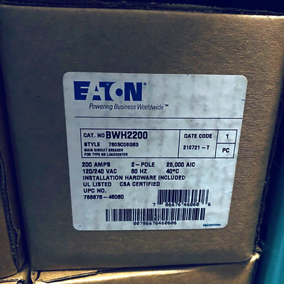 EATON BWH2200 BREAKER 2POLE 200A 120/240V W/HARDWARE NEW READY TO SHIP ...