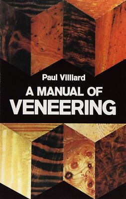 A Manual of Veneering Villiard, Paul | eBay
