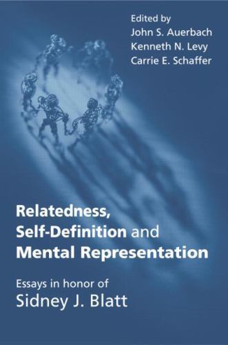 Relatedness, Self-Definition and Mental Representation : Essays in ...
