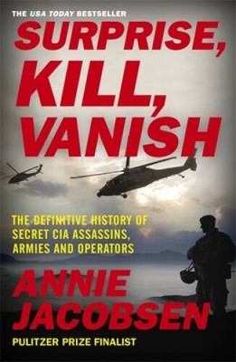 Surprise Kill Vanish - Paperback By Jacobsen, Annie - GOOD | eBay