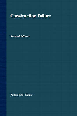 Construction Failure by Kenneth L. Carper, Jacob Feld (Hardcover, 1997 ...