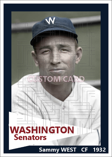 Sam West - 1932 Washington Senators - 2.5 x 3.5 custom card (blank back ...