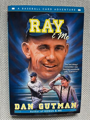 Baseball Card Adventures Ser.: Ray and Me by Dan Gutman (2009, Trade ...