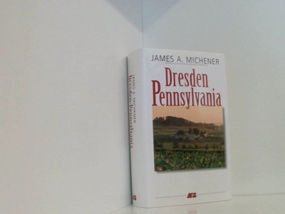 Dresden, Pennsylvania. James A. Michener: | eBay.de