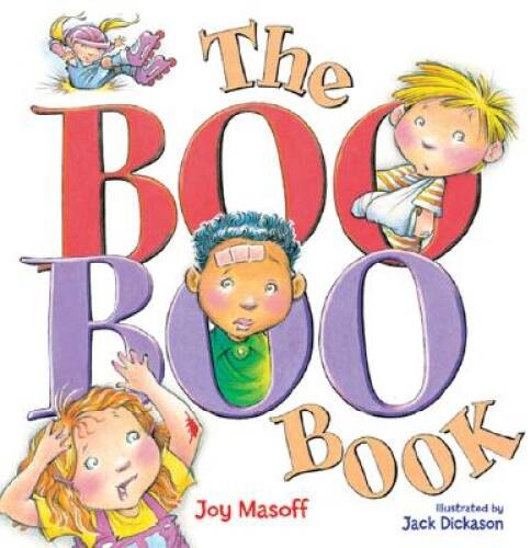 The Boo Boo Book - Board book By Masoff, Joy - VERY GOOD 9781579907105 ...