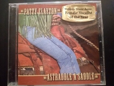 Patty Clayton - Astraddle a Saddle [New CD] New Sealed 837101270212| eBay