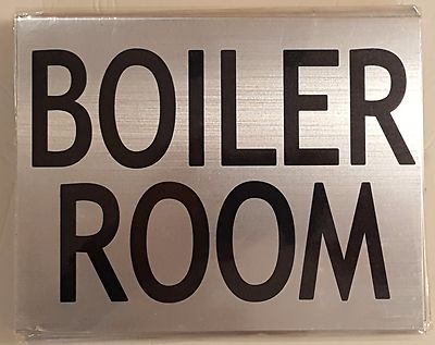BOILER ROOM SIGN – BRUSHED ALUMINUM with two sided tape (6X7.75)-REF24 ...