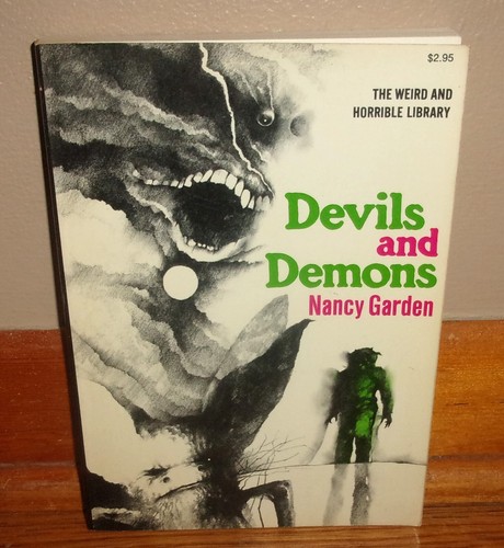 DEVILS AND DEMONS-The Weird & Horrible Library-NANCY GARDEN-Rare ...