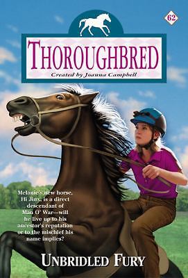 Thoroughbred #62: Unbridled Fury by Campbell, Joanna | eBay