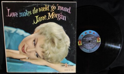 Jane Morgan-Love Makes the World Go 'Round-Kapp KL-1250-MONO-Vintage ...