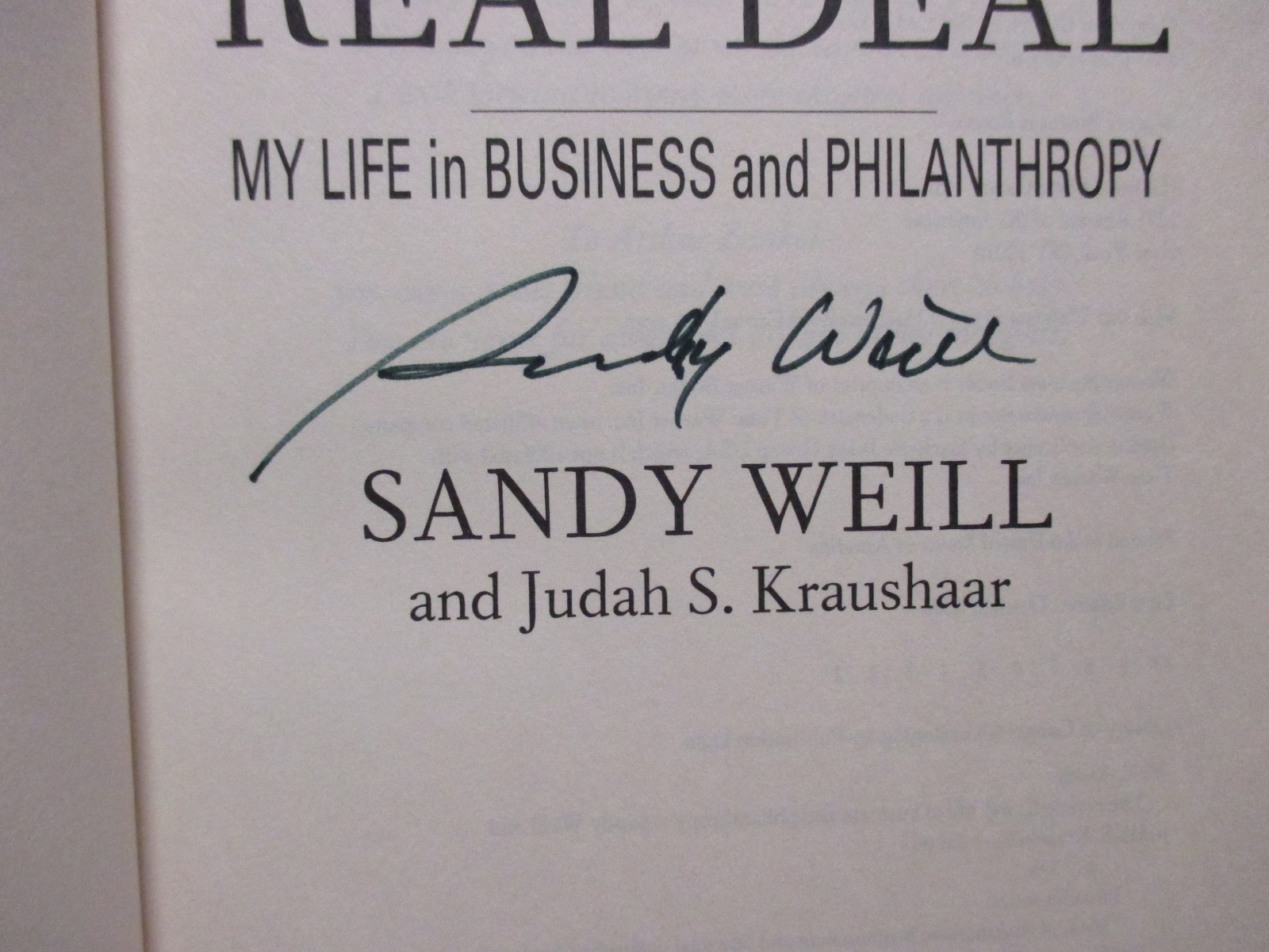 SANDY WEILL Signed Book ("THE REAL DEAL"-2006 First Edition Hardback ...